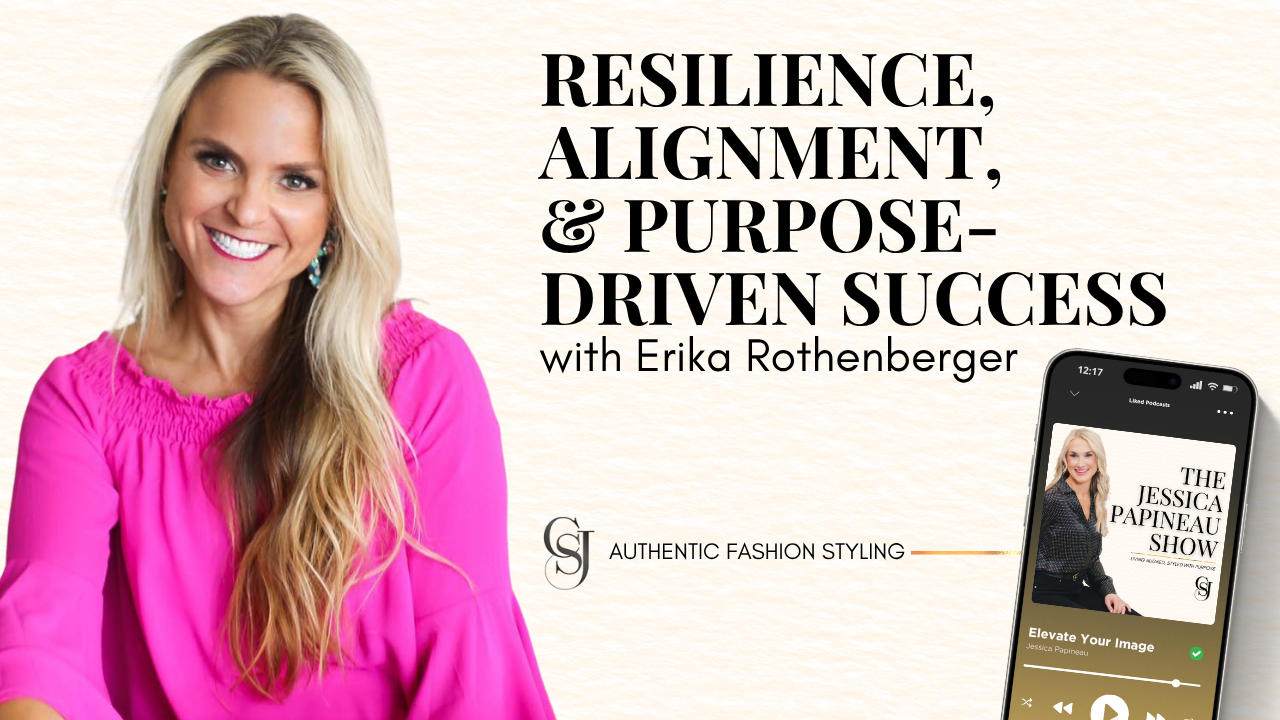 Resilience and Purpose-Driven Success with Erika Rothenberger